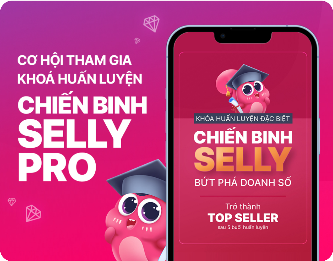 Đăng ký tài khoản Selly Pro, nhận quyền lợi và gia tăng thu nhập không ...